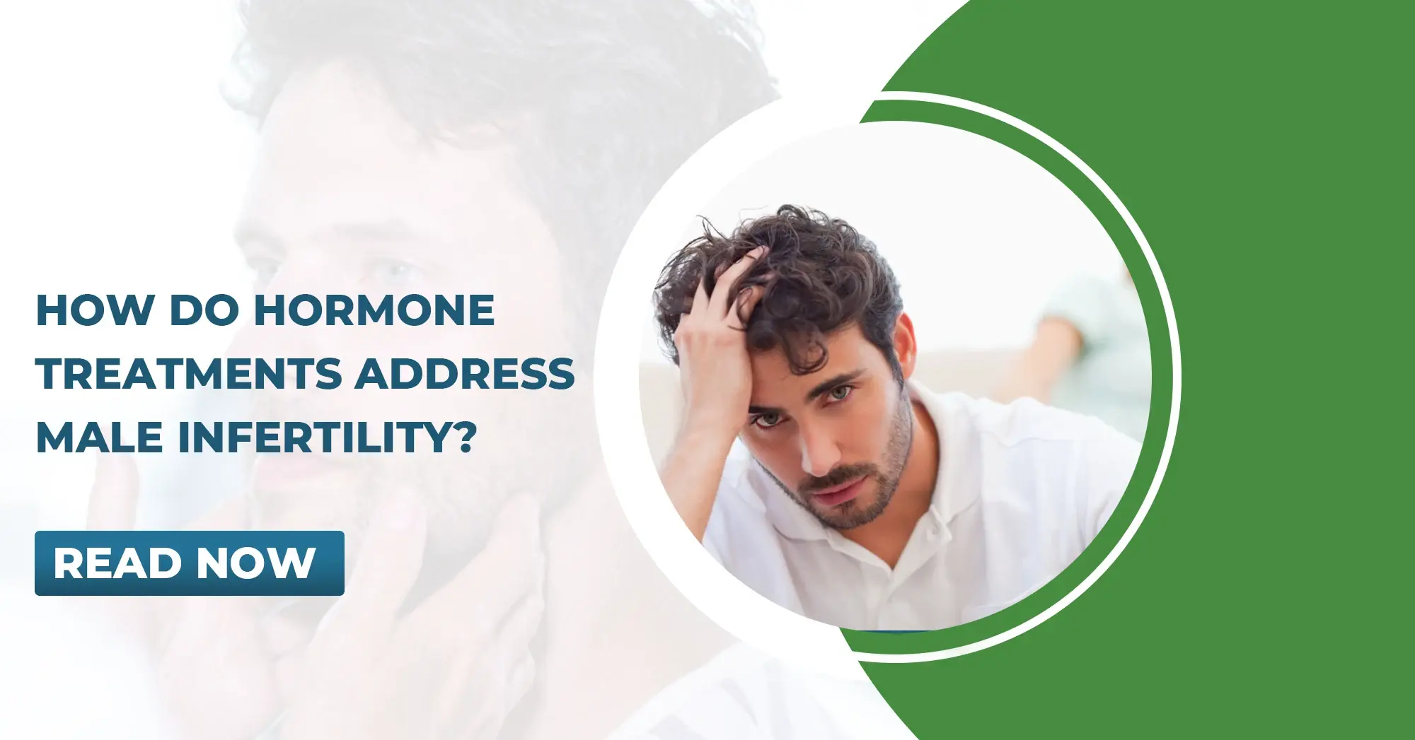 How Do Hormone Treatments Address Male Infertility? | World IVF Centre