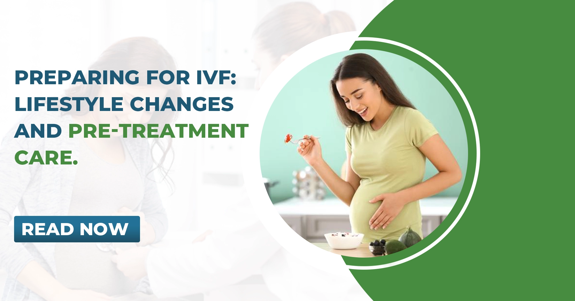 Preparing for IVF: Lifestyle Changes and Pre-Treatment Care. | World ...
