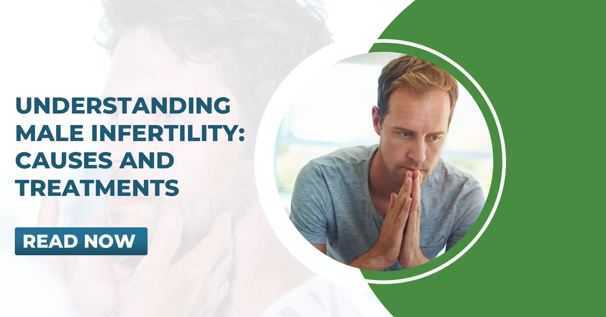 Understanding Male Infertility: Causes and Treatments | World IVF Centre